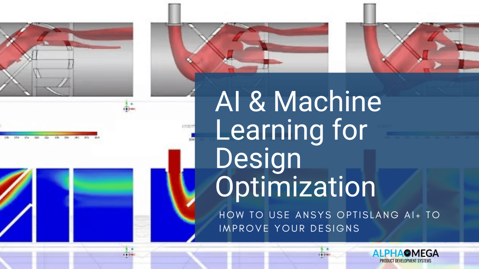 Improve Design Optimization with AI & Machine Learning